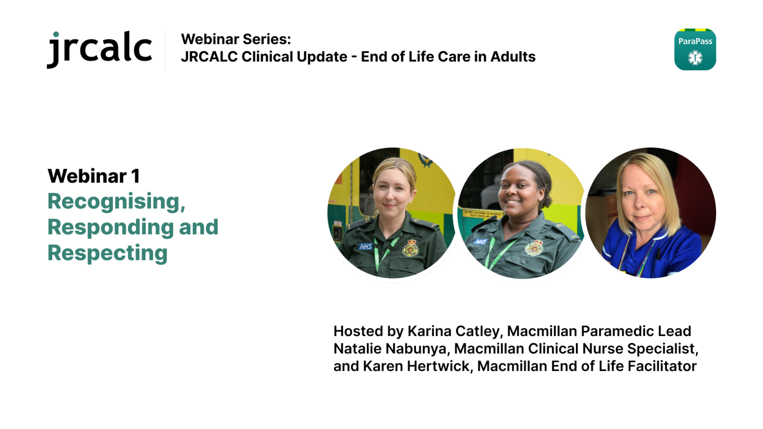 JRCALC End of Life Care in Adults Webinar 1 - Class Professional